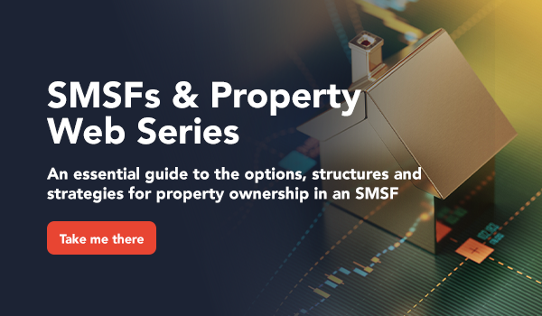 SMSFs & Property Web Series